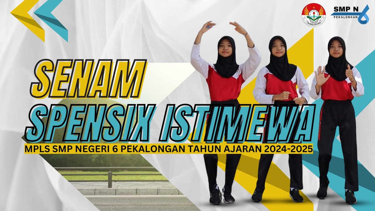 Senam "Spensix Istimewa" MPLS SMP Negeri 6 Pekalongan Tahun Ajaran 2024 ...