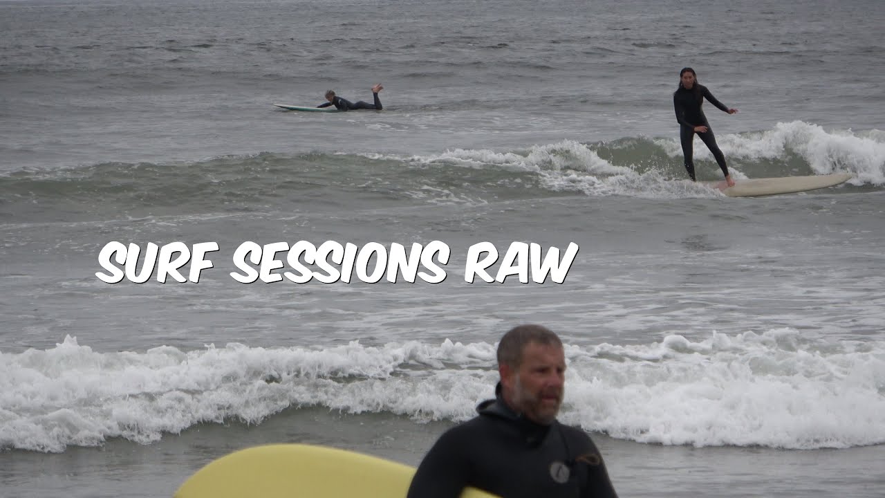 Surf Sessions Raw - YouTube