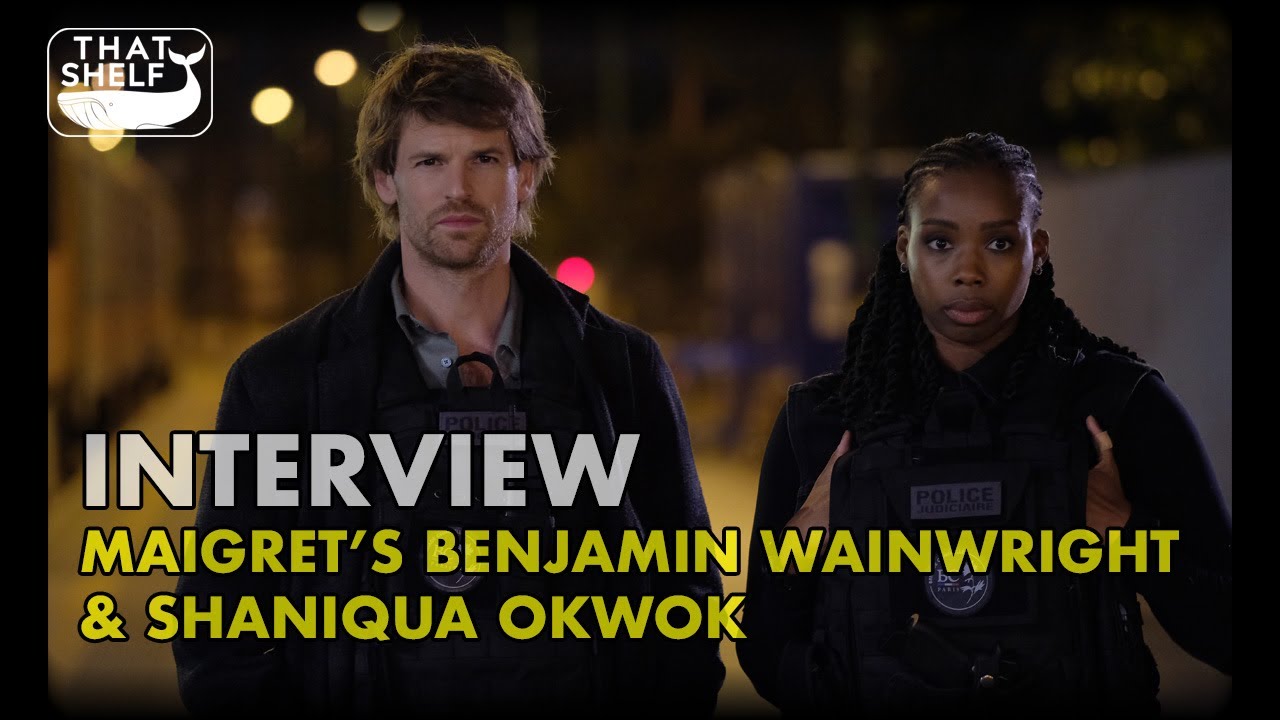 Interview: Maigret's Benjamin Wainwright & Shaniqua Okwok - YouTube