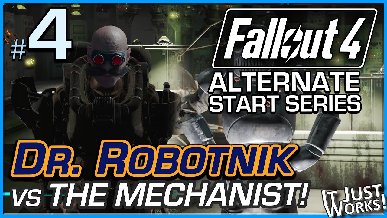 Fallout 4 AS DR. ROBOTNIK! #4 | Alternate Start Series | ROBOTNIK Vs ...