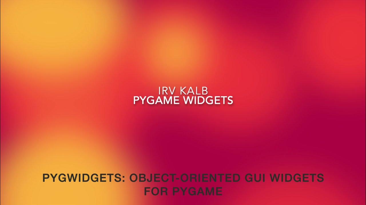 BayPiggies September 2020 Meeting: PyGame Widgets - YouTube
