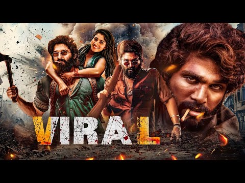 Viral. Full HD Movie  | Allu Arjun New Hindi Action Blockbuster Movie
