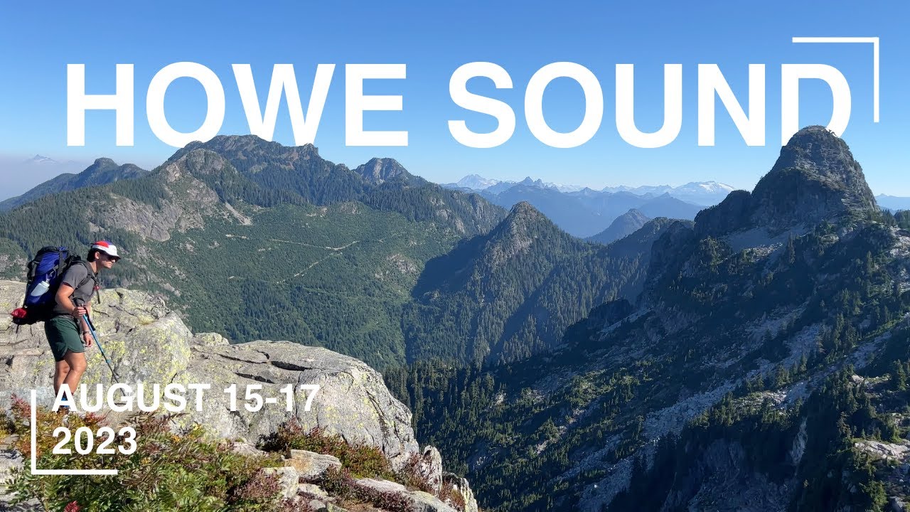 Hiking the Howe Sound Crest Trail - YouTube