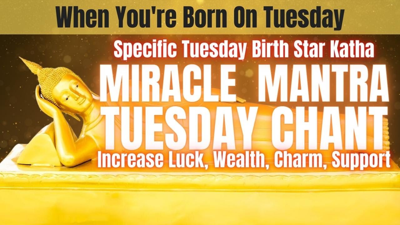 Miracle Mantra for People Born on TUESDAY - Birthday Mantra | Receive ...
