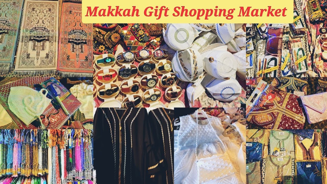 Makkah Gift Shop Market | King Abdul Aziz Road | Makkah Street Bazaar ...