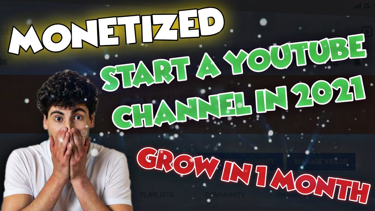 how to start a youtube channel for beginners in 2021 | monetize youtube ...