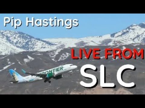 LIVE! NOW!! Pip's Planespotting LIVE!! Now On the Air From SLC Come ...