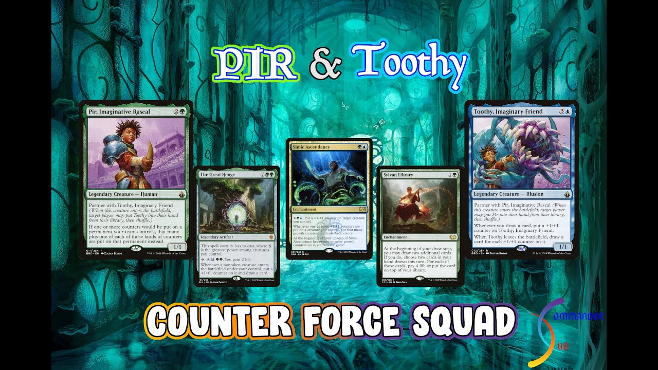 Pir and Toothy, Counter Force Squad | EDH Deck Profile - YouTube