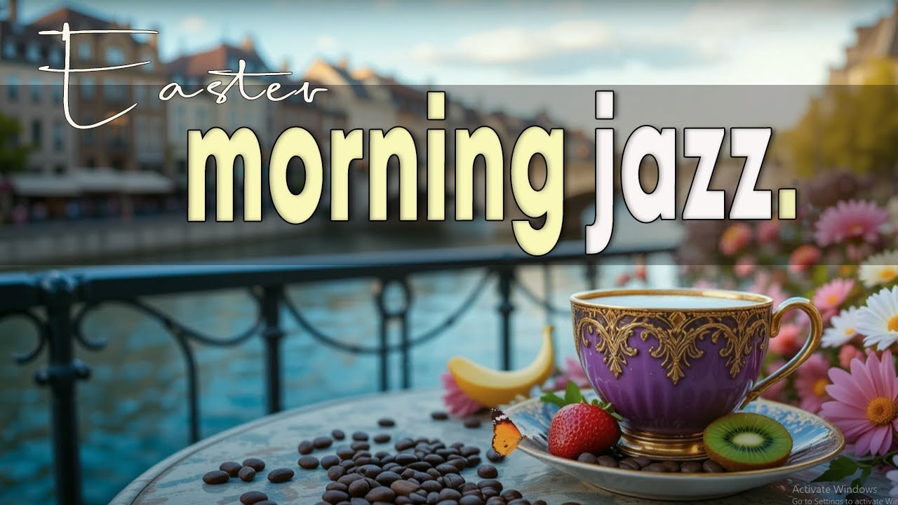 Happy Easter Morning Jazz Cafe & Spring Bossa Nova – Cute Bunny ...