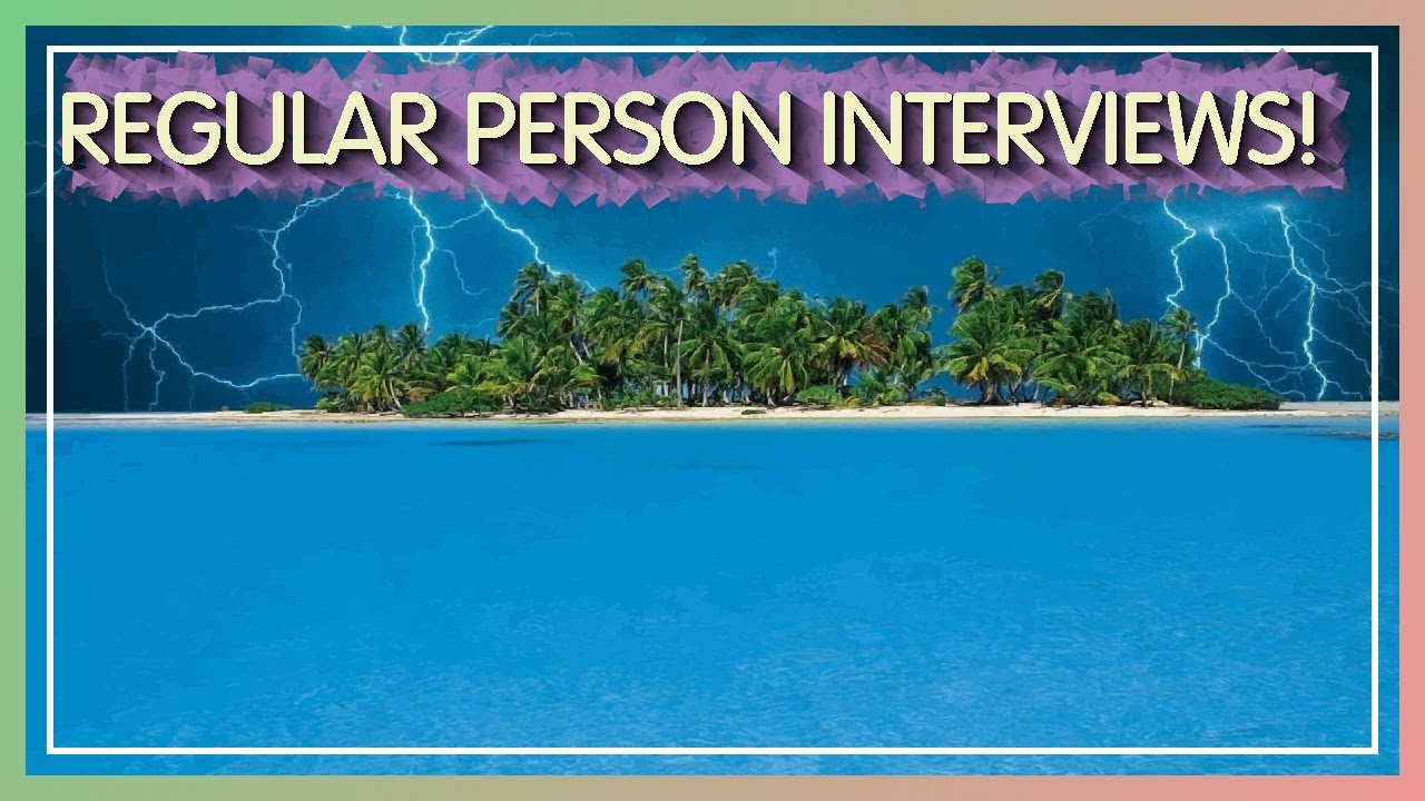 Regular Person Interviews! - YouTube
