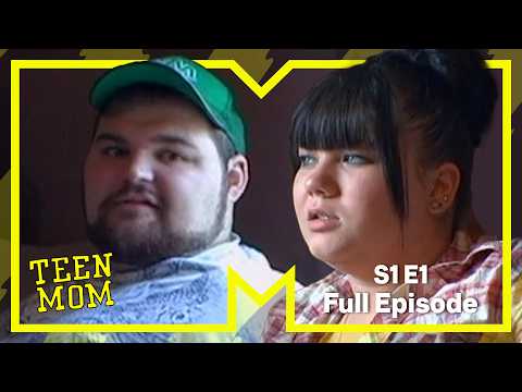 Looking for Love | Teen Mom | Full Episode | Series 1 Episode 1