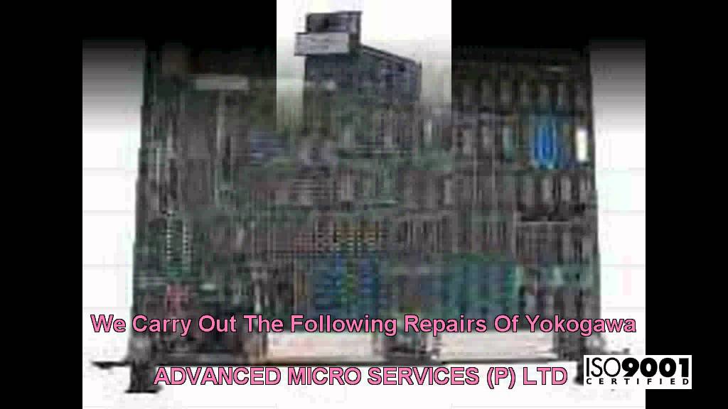 Yokogawa Repairs @ Advanced Micro Services Pvt. Ltd, Bangalore - YouTube