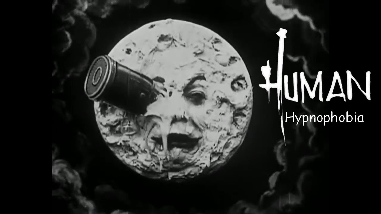 Human - Hypnophobia (HQ) - Le Voyage dans la Lune (1902) - Georges ...