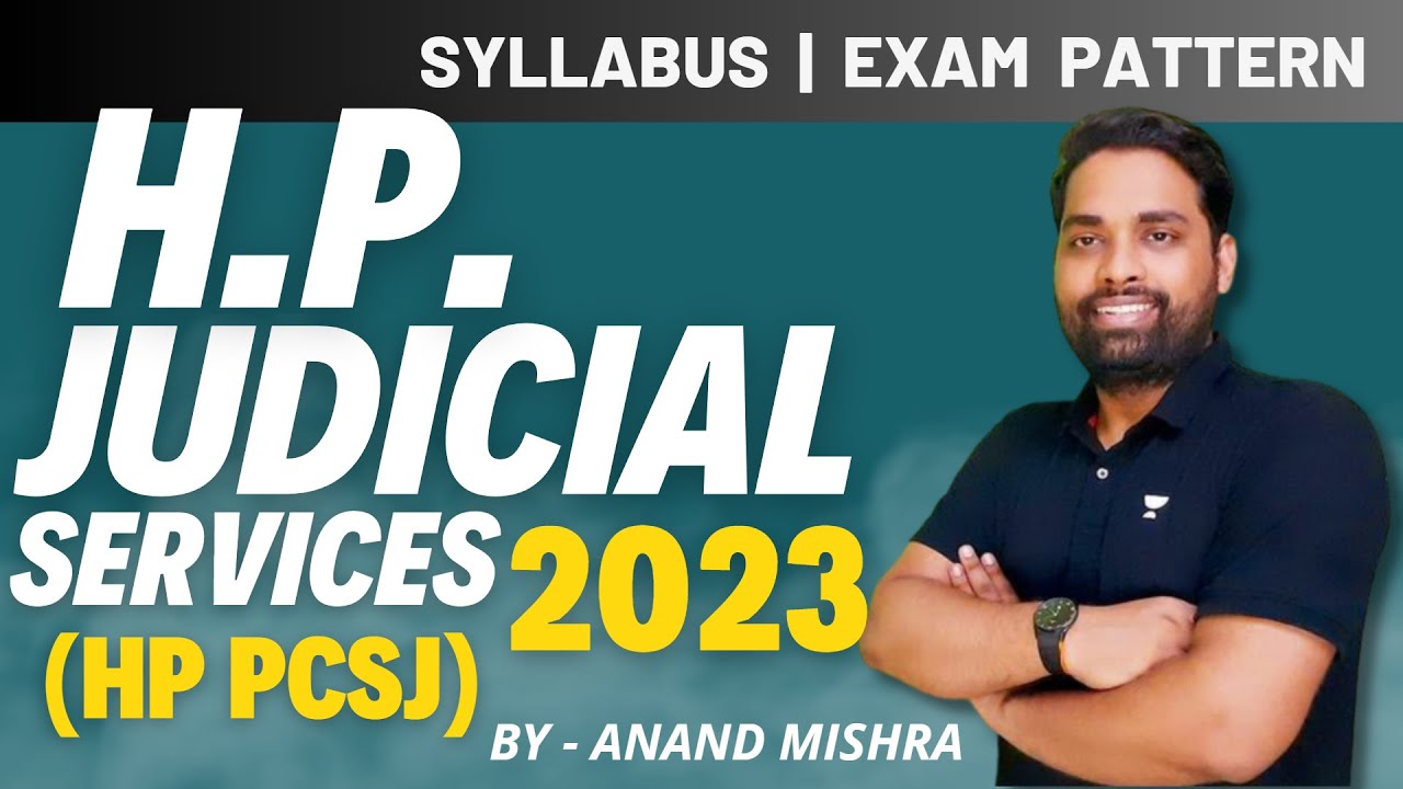 Himachal Pradesh Judiciary Syllabus 2023 | HP Civil Judge Exam Pattern ...