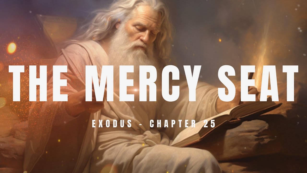 Exodus - Chapter 25 - Offerings for the Tabernacle - YouTube