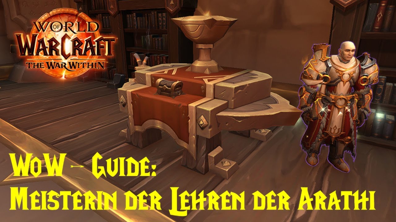 WoW-Guide: Meisterin der Lehren der Arathi - Schätze von Heilsturz ...