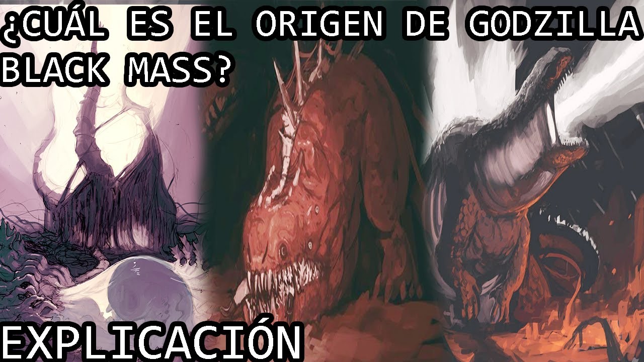 ¿Cuál es el Origen de Godzilla Black Mass? La Oscura Historia de los ...
