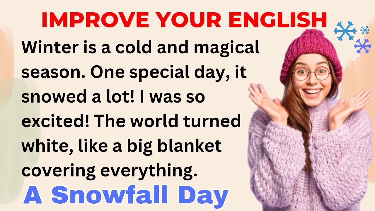 A Snowfall Day 🌨️ | Improve your English | Everyday Speaking | Level 1 ...