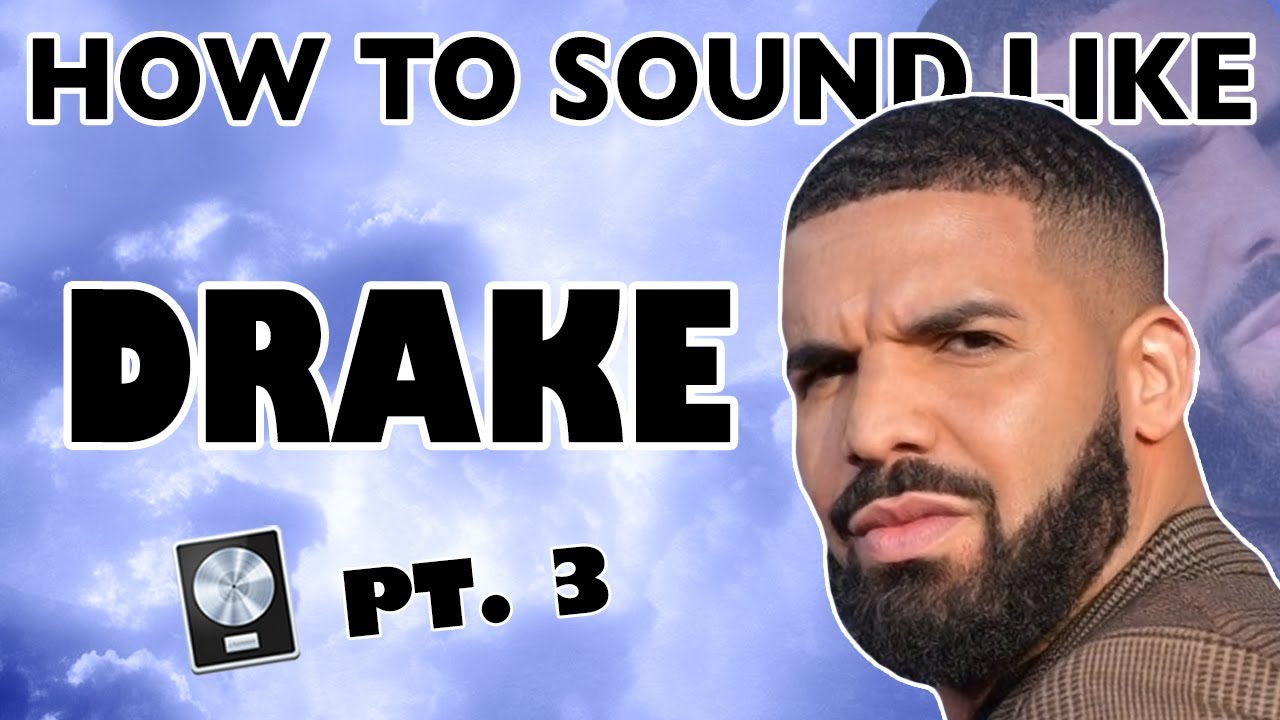How to Sound Like DRAKE - "Laugh Now Cry Later" Vocal Effect - YouTube