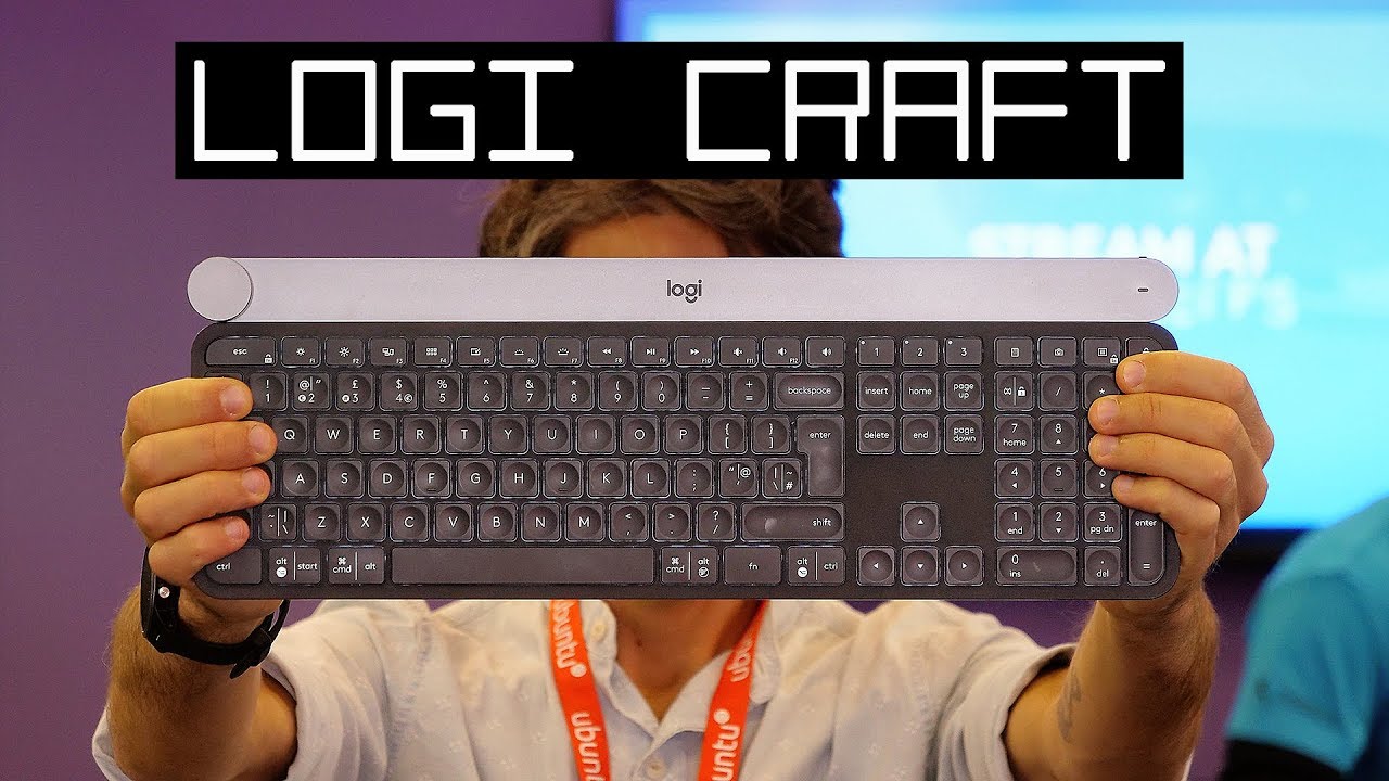 Logitech Craft: tastiera con rotella DIAL integrata | IFA 2017 - YouTube