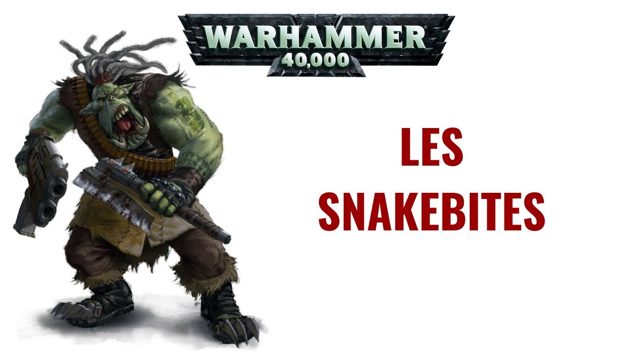 WH 40K FLUFF | Compendium Arcana : Les Snakebites | Planet Wargame ...
