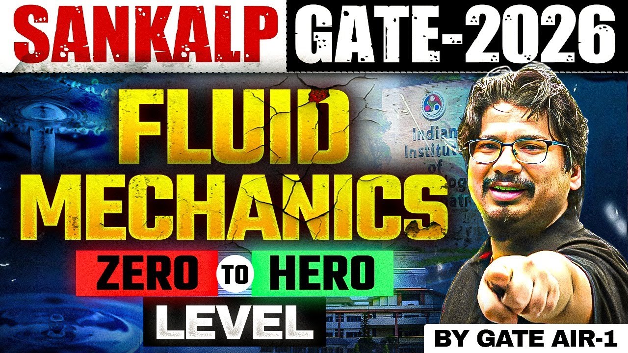 🏆 By GATE AIR-1 | Master Fluid Mechanics | Complete ZERO to HERO ...