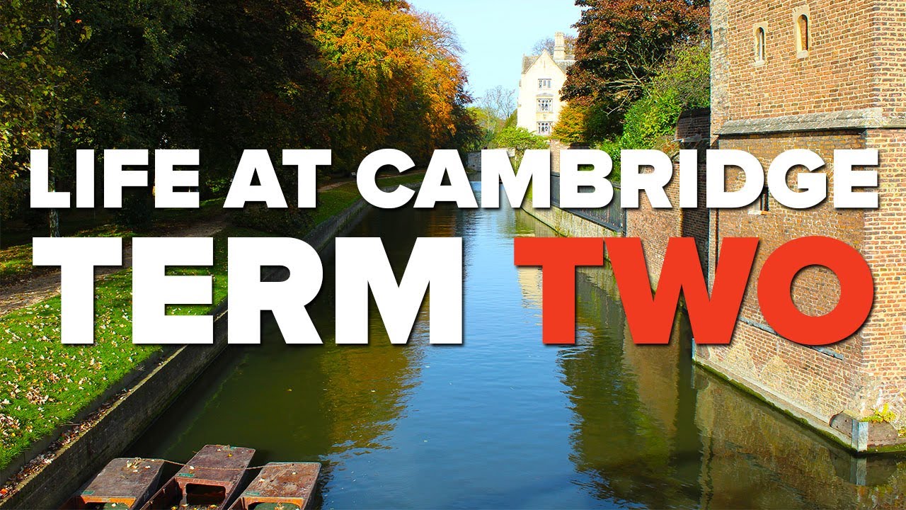 Life at Cambridge | TERM TWO - YouTube
