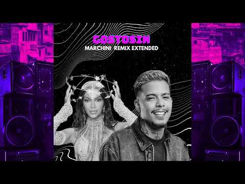 Anitta, Felipe Amorim, HITMAKER - GOSTOSIN (MARCHINI EXTENDED MIX)