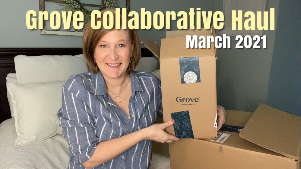Grove Collaborative | March 2021 - YouTube