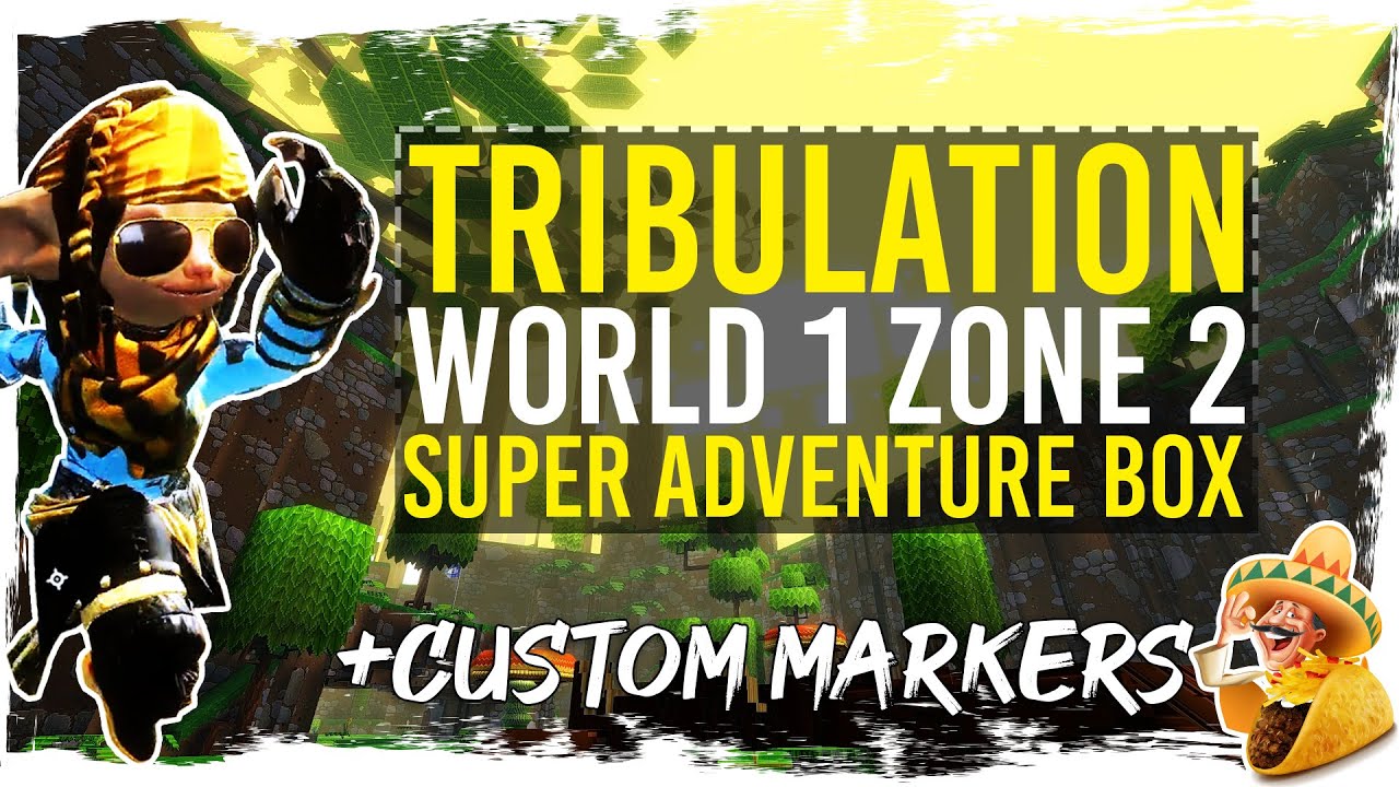 Guild Wars 2 - Super Adventure Box - Tribulation - World 1 - Zone 2 ...