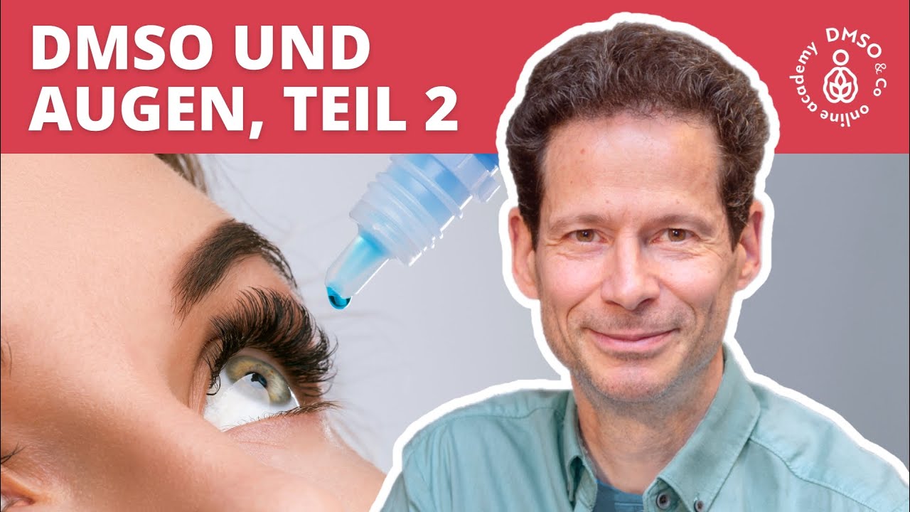 Der Weg zu mehr Sehkraft mit DMSO Dr. Hartmut Fischer über DMSO und ...
