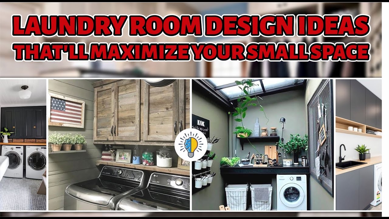 Laundry Room Design Ideas that Will Maximize your Small Space - YouTube