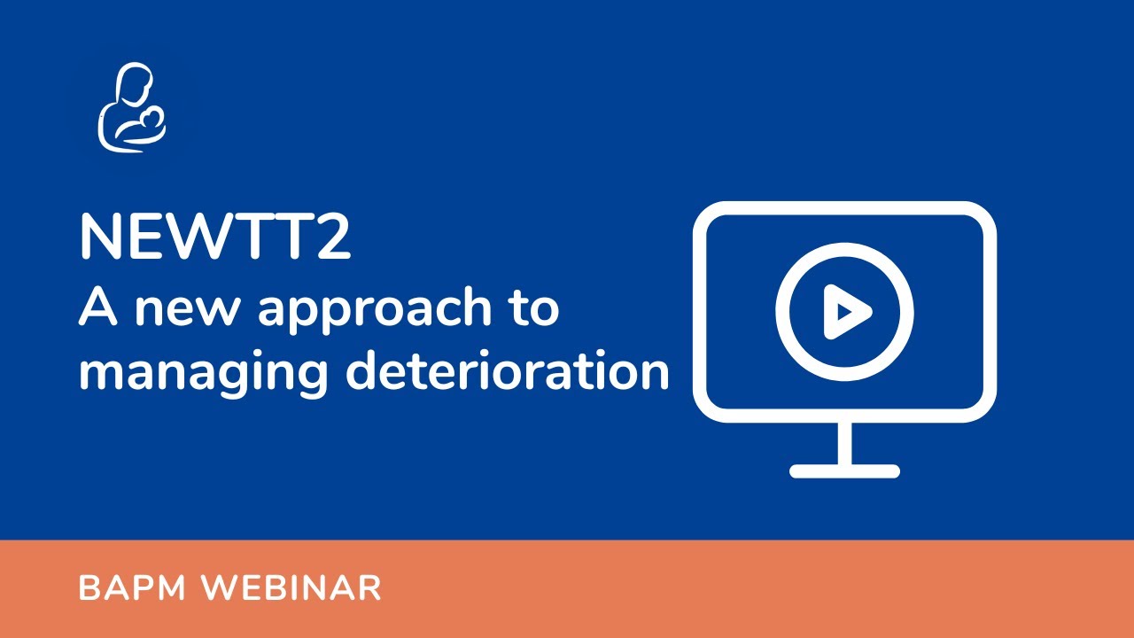 Webinar: NEWTT2 – a new approach to managing deterioration - YouTube