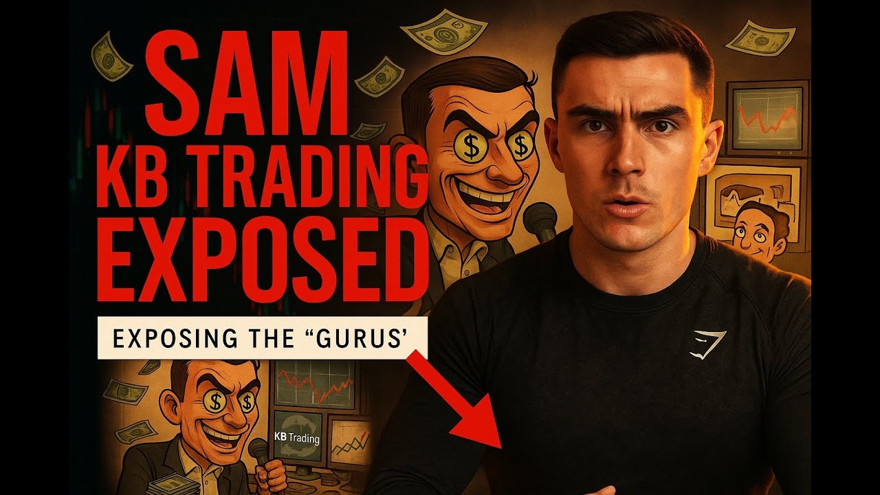 Sam KB Trading Exposed - YouTube