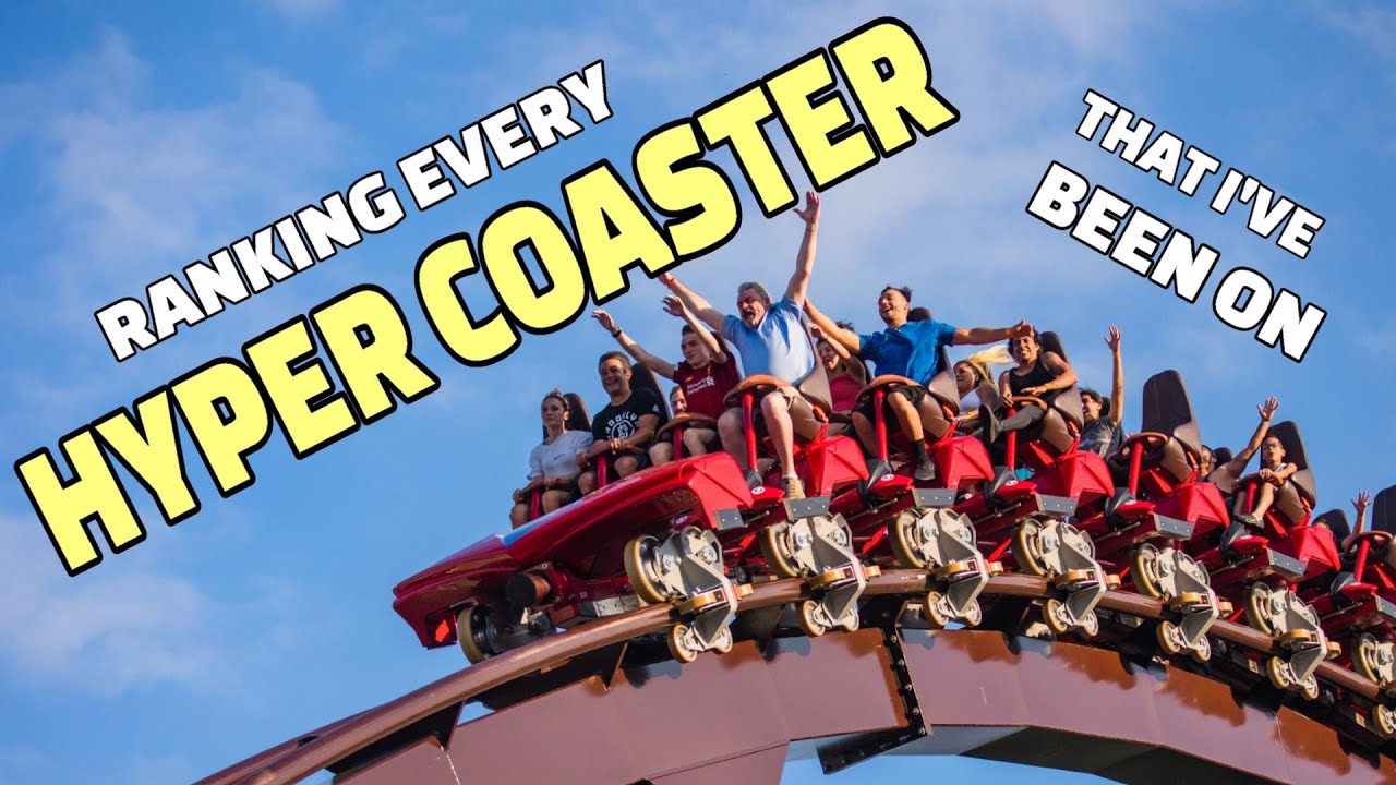 Ranking Every Hyper Coaster I've Been On - YouTube