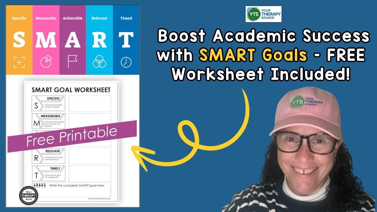 Boost Academic Success with SMART Goals – FREE Worksheet Included - YouTube