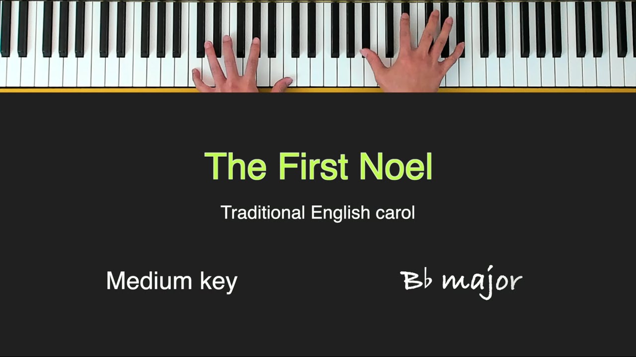 The First Noel - Christmas carol | PIANO with LYRICS - YouTube