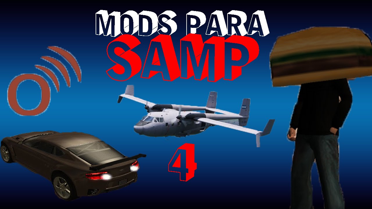 Mods para SAMP 4 Loquendo - YouTube
