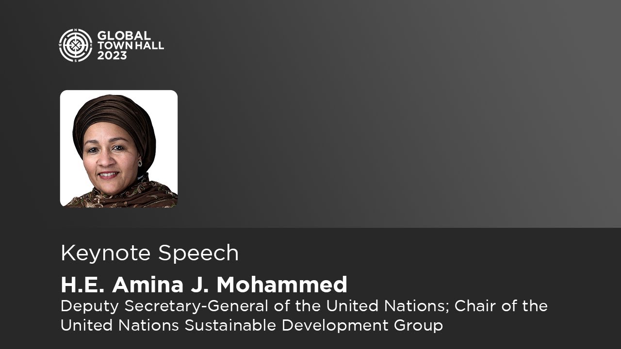 GTH 2023 – Keynote Speech by H.E. Amina J. Mohammed - YouTube