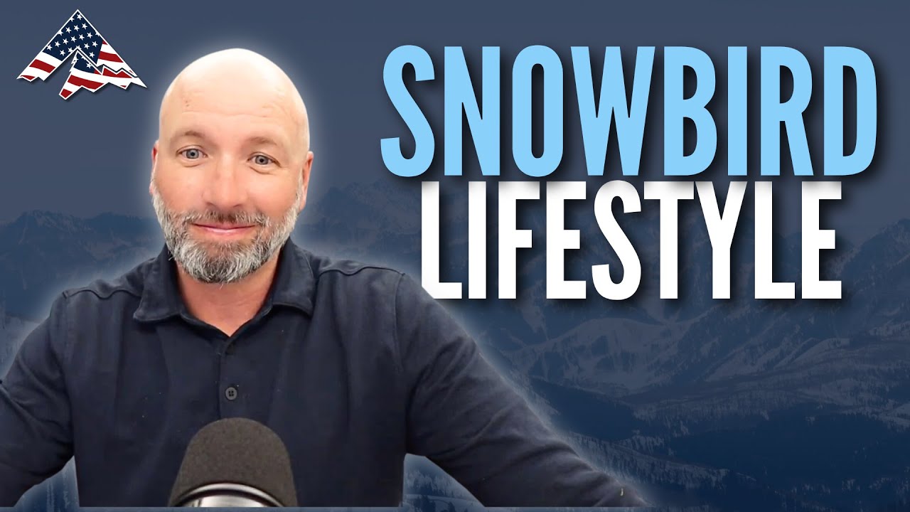 Preparing for the Snowbird Lifestyle in Retirement - YouTube