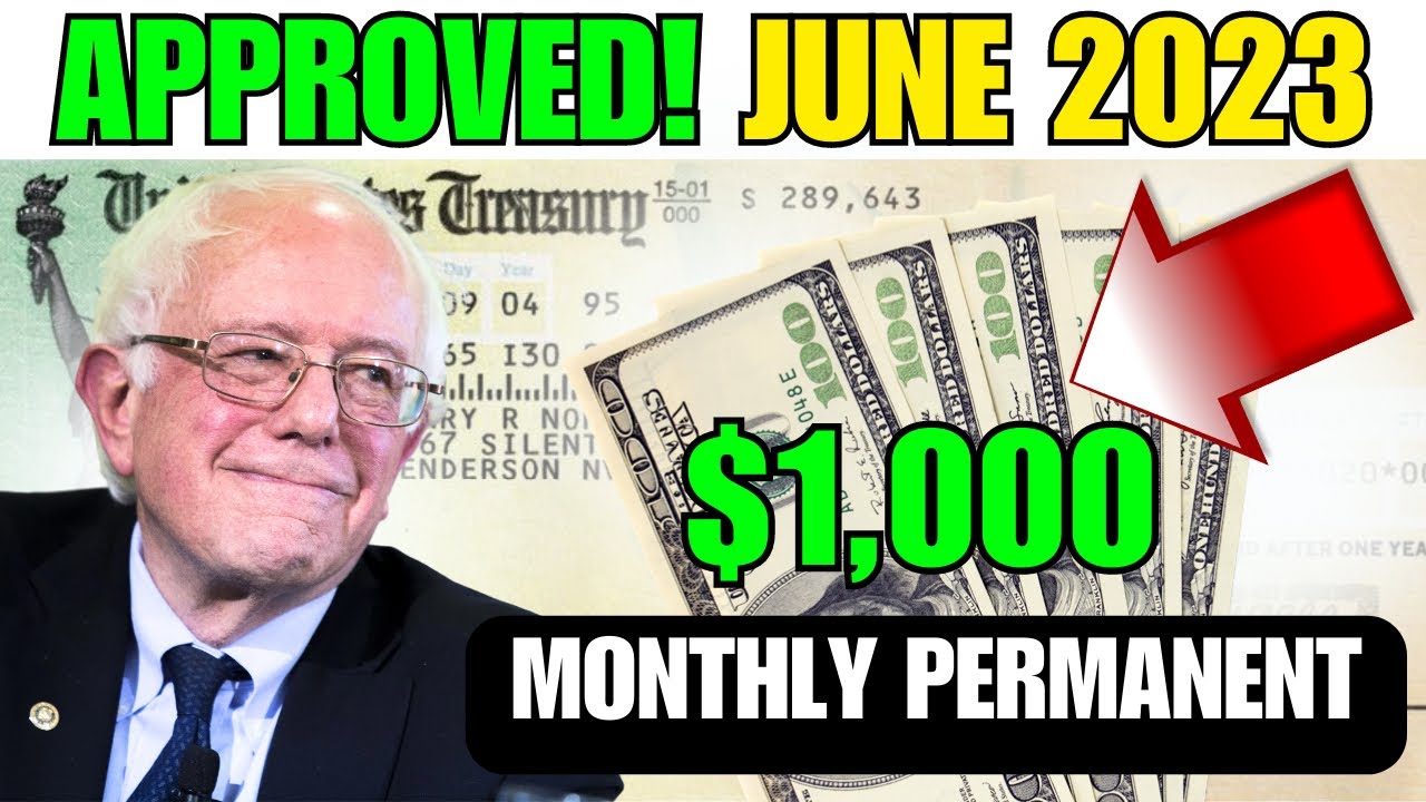 APPROVED!! Permanent MONTHLY Checks in June 2023 Stimulus Check Update ...