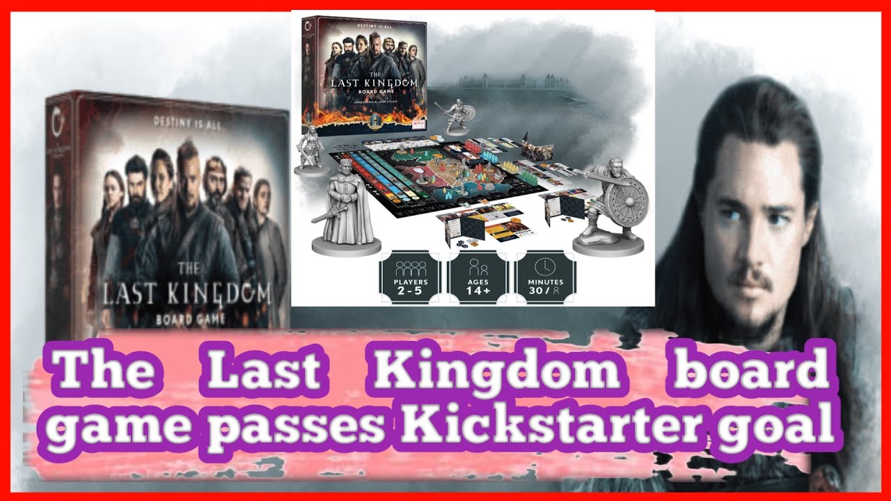 The Last Kingdom board game passes Kickstarter goal - YouTube