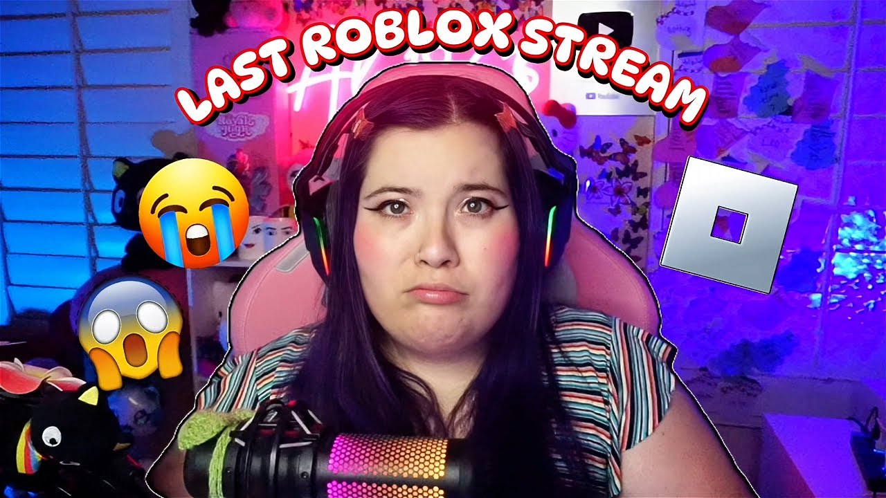 LAST ROBLOX STREAM.... - YouTube