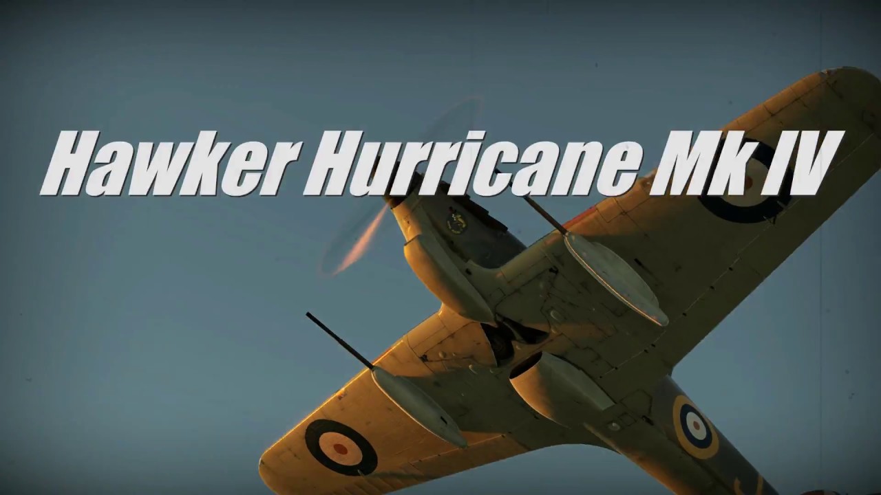 Hawker Hurricane Mk IV Review/Guide AB - YouTube