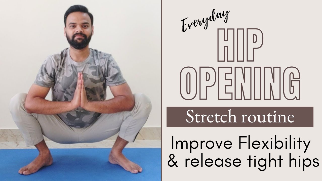 Hip Opening Sequence | Yoga for Mobility & Flexibility | Hip Opening ...