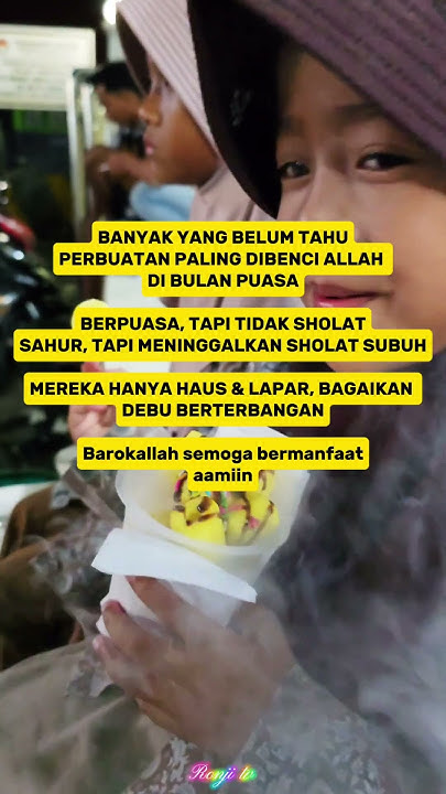 BANYAK YANG BELUM TAHU PERBUATAN PALING DIBENCI ALLAH DI BULAN PUASA #ronjitv - YouTube