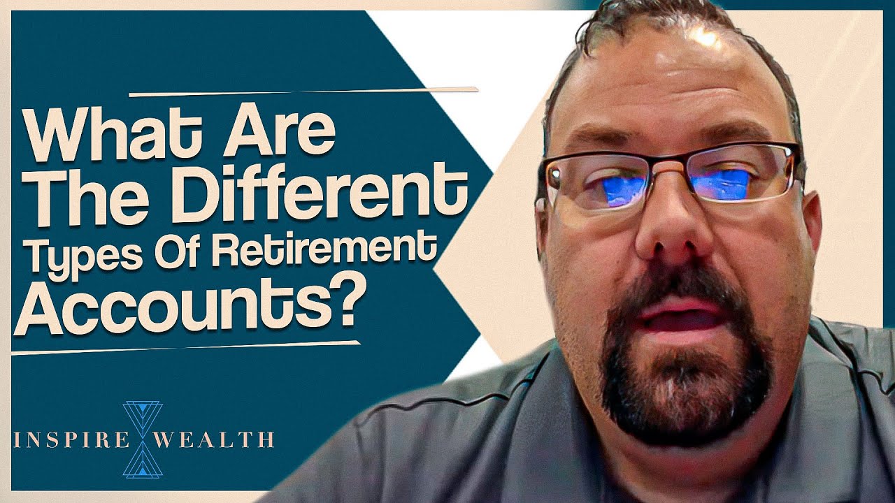 What Are The Different Types Of Retirement Accounts? - YouTube