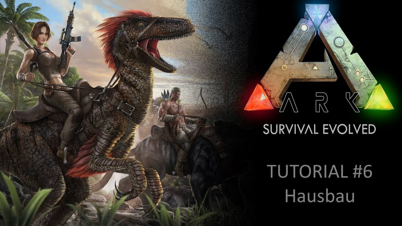 Hausbau [HD|german|Tutorial] ARK: Survival Evolved #6 - YouTube