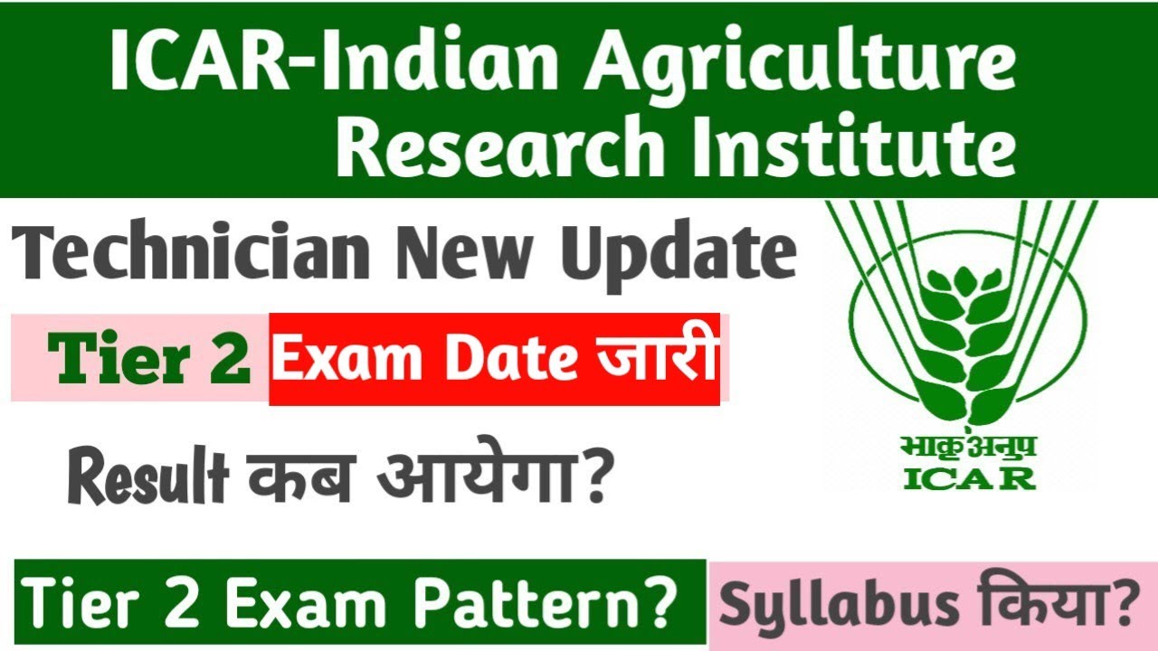 icar iari technician tier 2 syllabus 2023Ticar technician t1 tier exam ...