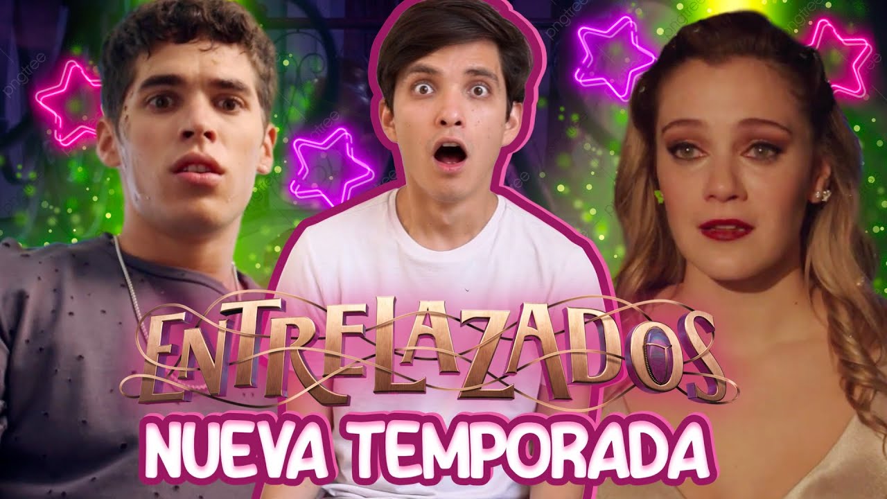 ENTRELAZADOS 2 ⏳ Será INTENSO 🔥 Reacción al Trailer Oficial 😱 Nueva ...